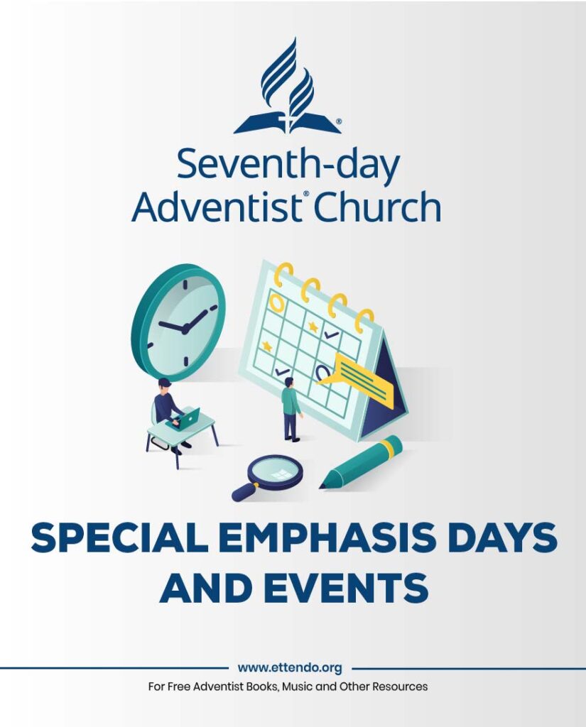 Seventh-day Adventist Special Emphasis Days & Events - Adventist ...